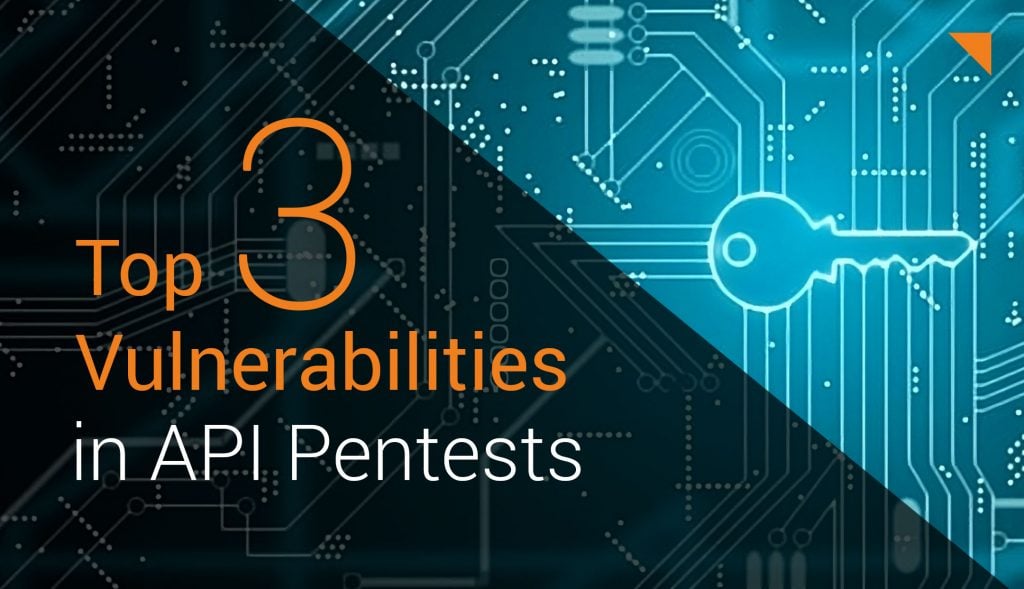 Top 3 Vulnerabilities in API Pentests | usd AG